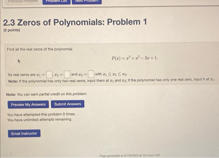 Solved 2.3 Zeros of Polynomials: Problem 1 (3 points) Find | Chegg.com