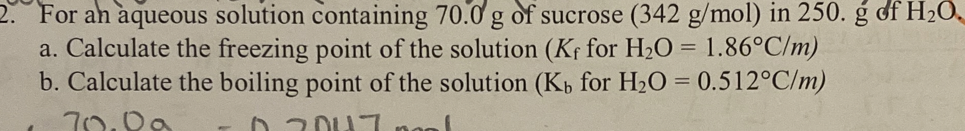 Solved For an aqueous solution containing 70.0 ﻿g of sucrose | Chegg.com