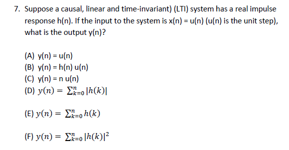 Suppose a causal, linear and time-invariant) (LTI) | Chegg.com