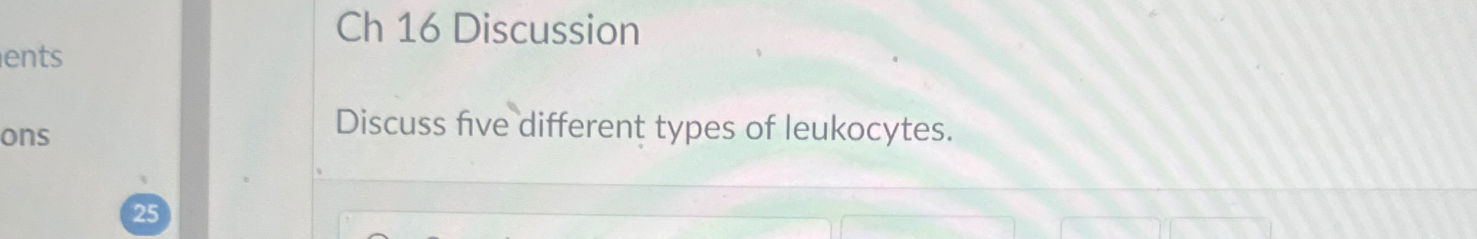 Solved Ch 16 ﻿DiscussionDiscuss five different types of | Chegg.com