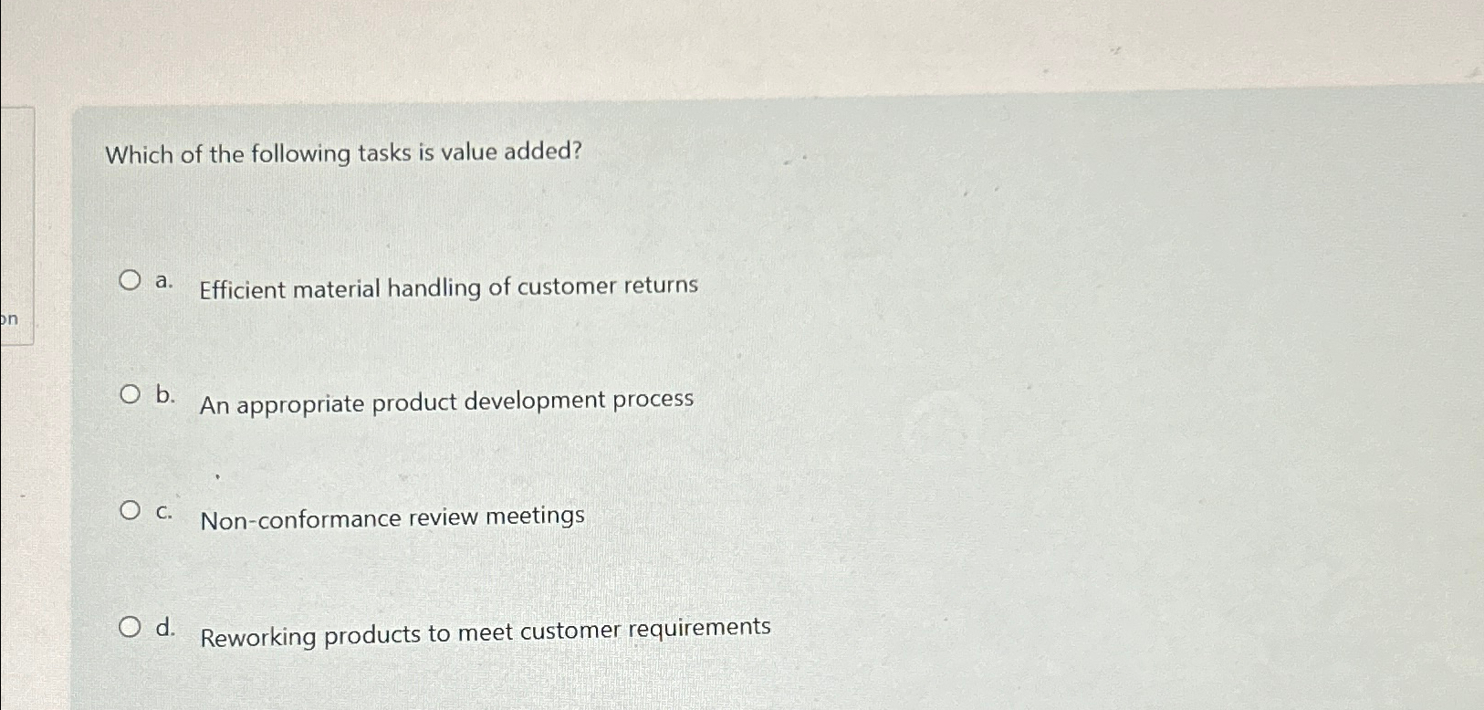 Solved Which of the following tasks is value added?a. | Chegg.com