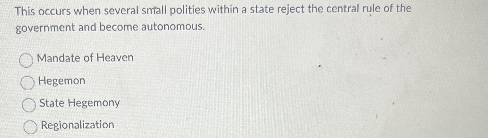 Solved This occurs when several small polities within a | Chegg.com