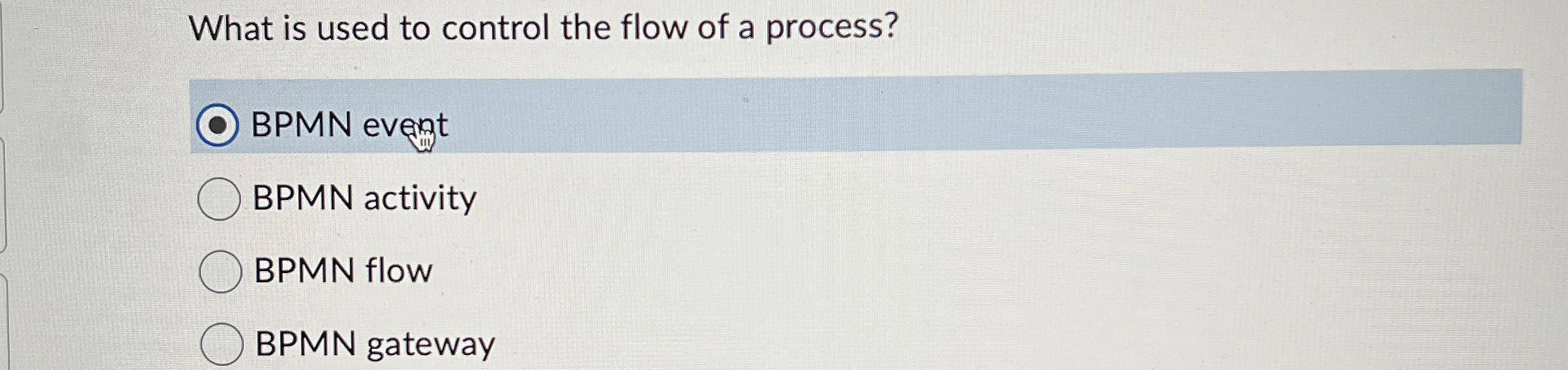 Solved What is used to control the flow of a process?BPMN | Chegg.com