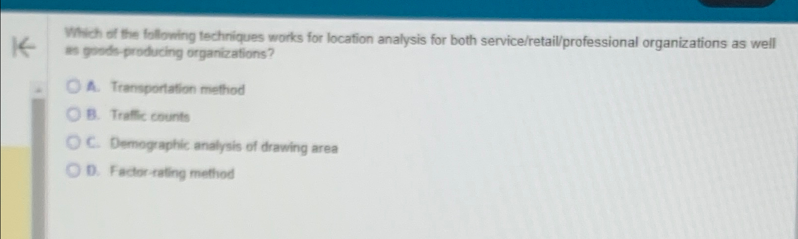 Solved Which of the following techniques works for location | Chegg.com