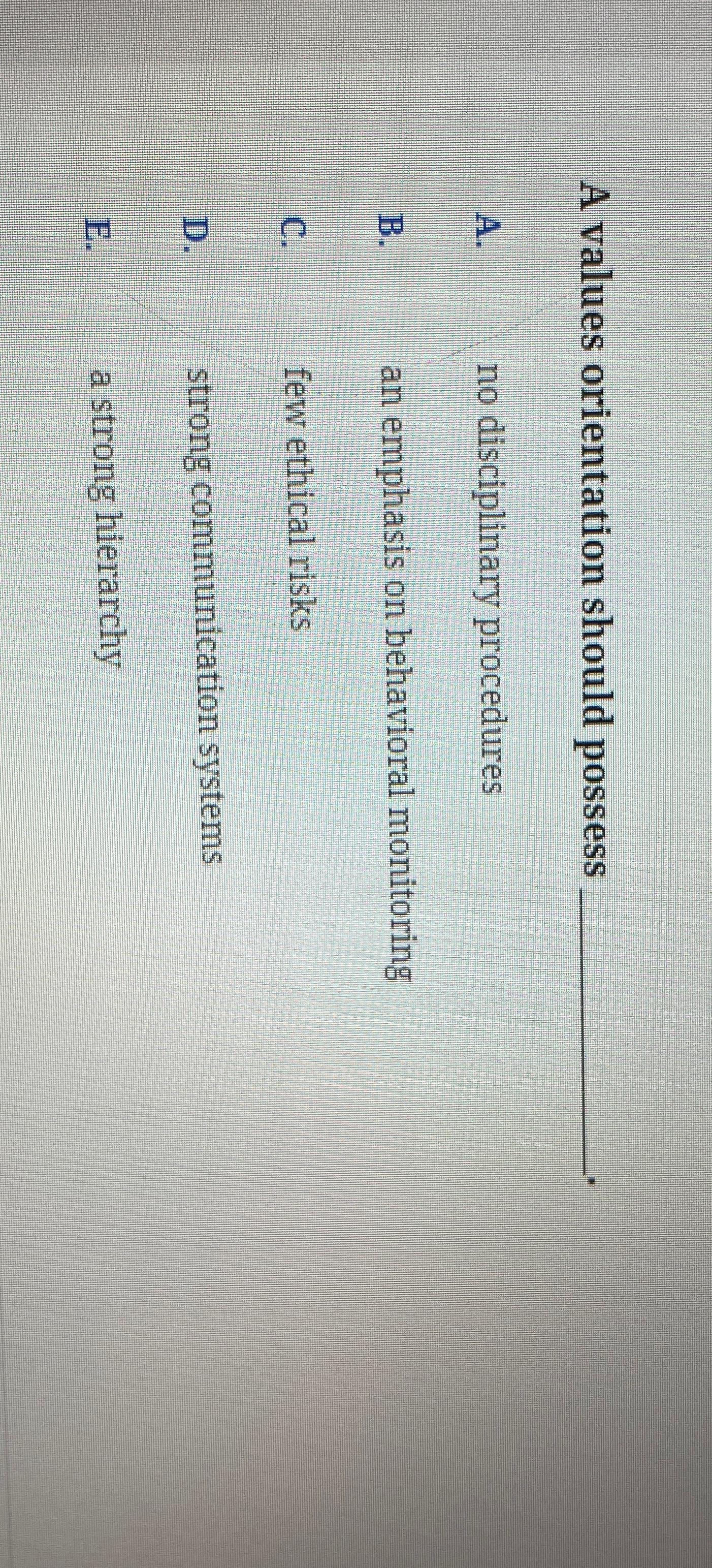 Solved A values orientation should possessA. ﻿no | Chegg.com