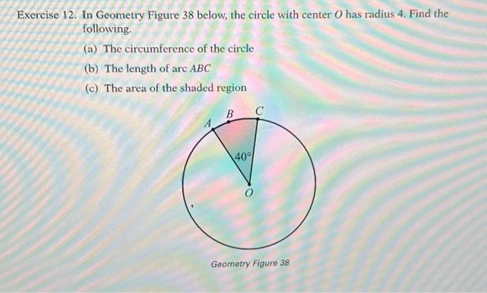 Solved Exercise 12. In Geometry Figure 38 below, the circle | Chegg.com