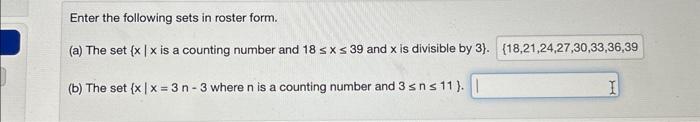 Solved Enter the following sets in roster form. (a) The set | Chegg.com