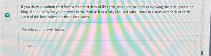 Solved If you draw a random card from a standard deck of 52 | Chegg.com