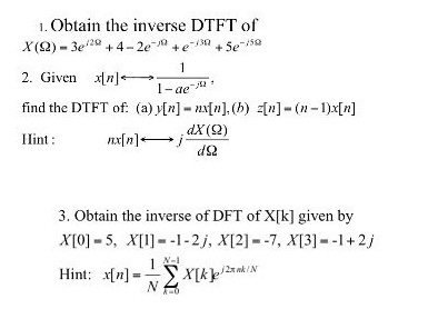 Solved 1. Obtain the inverse DTFT of X(2) - 3120 +4-2e + 10 | Chegg.com