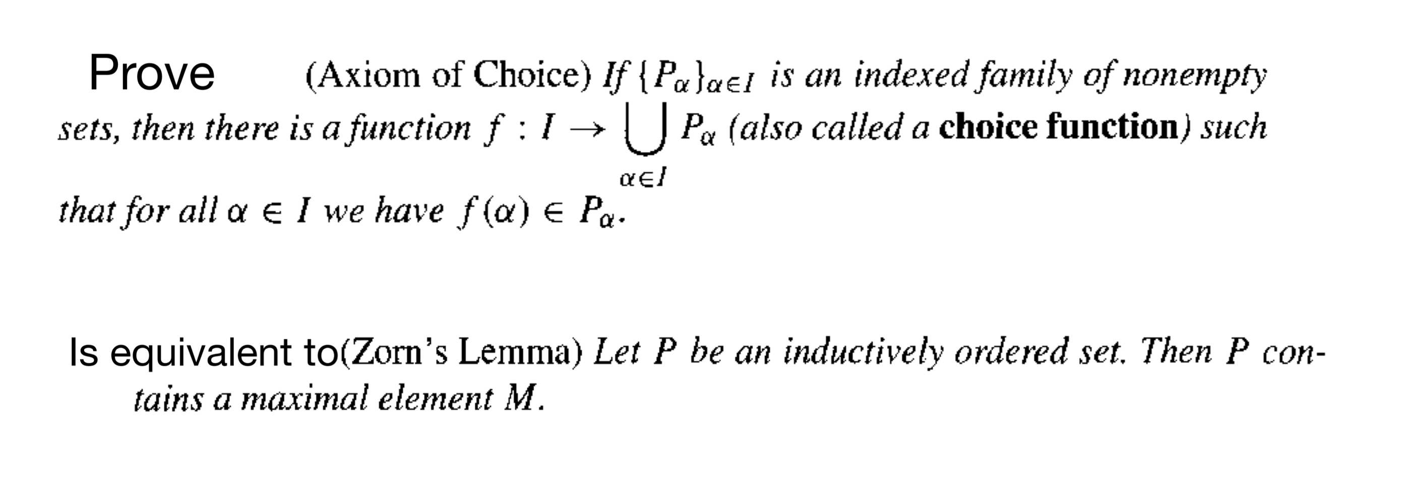 Solved Prove (Axiom of Choice) ﻿If {Pα}αinI ﻿is an indexed | Chegg.com