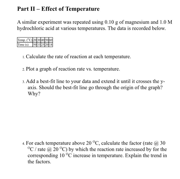 Solved Part II - Effect of Temperature A similar experiment | Chegg.com