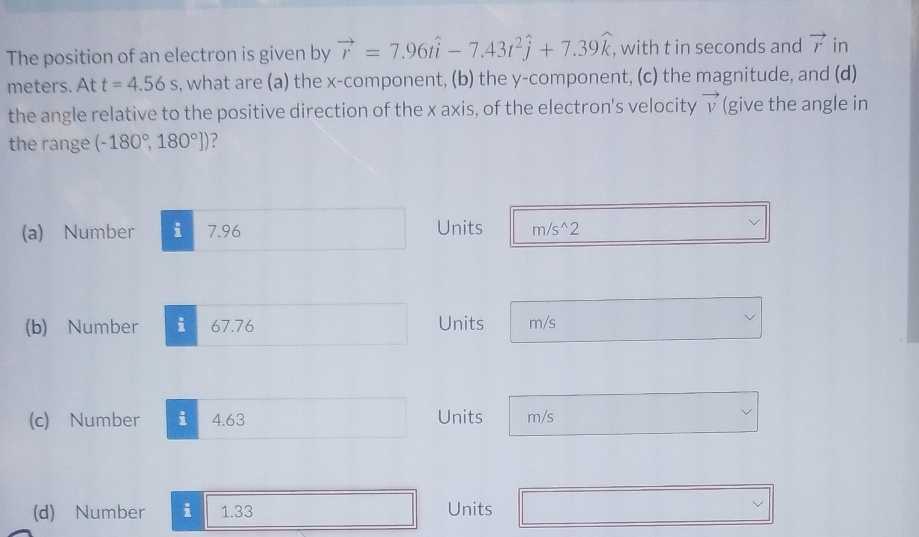 Solved The position of an electron is given by | Chegg.com