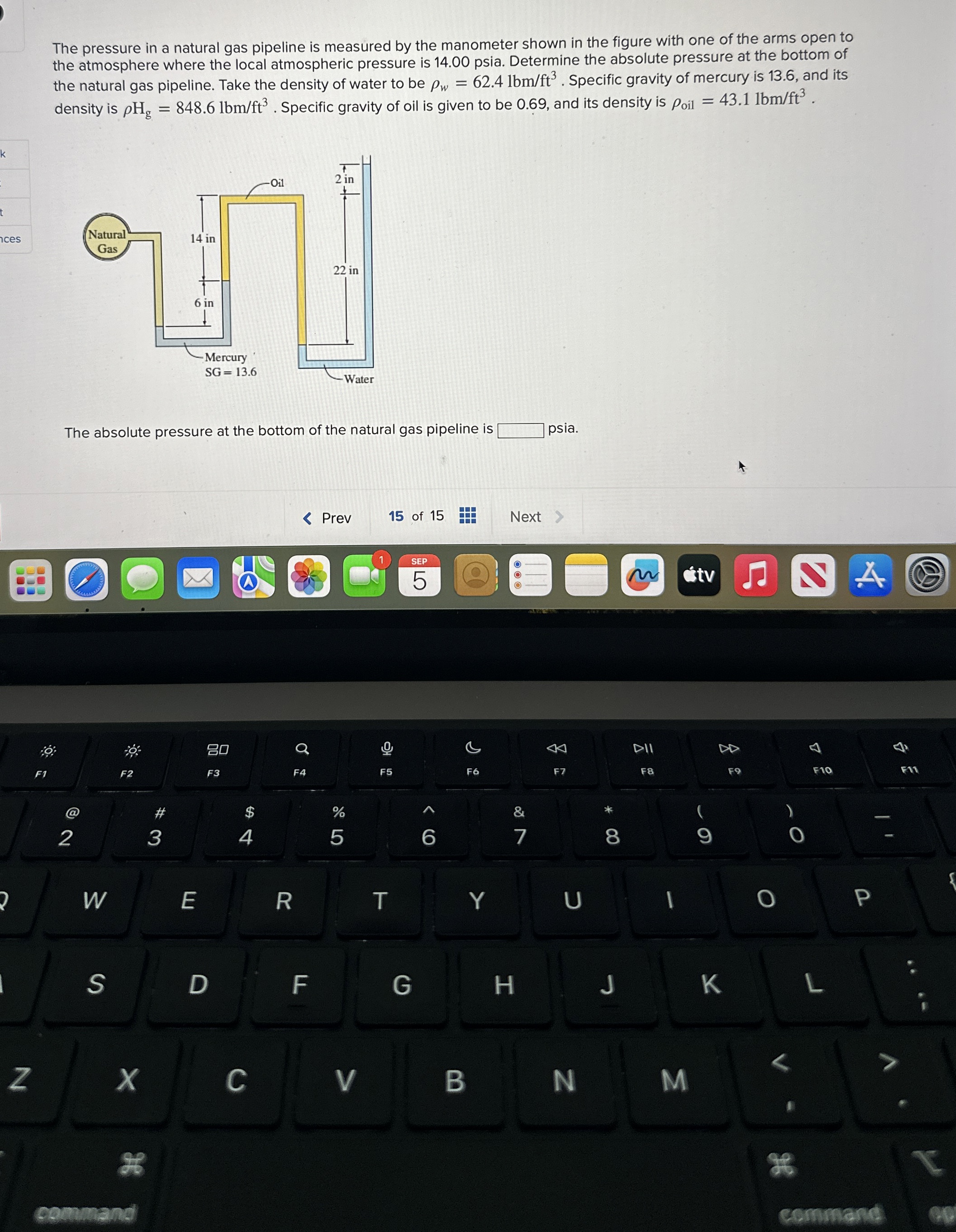 Solved The pressure in a natural gas pipeline is measured by | Chegg.com