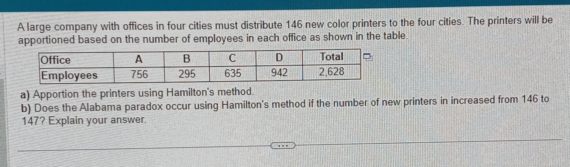 Solved A large company with offices in four cities must | Chegg.com