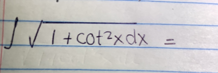 Solved JV I + cotax dx = | Chegg.com