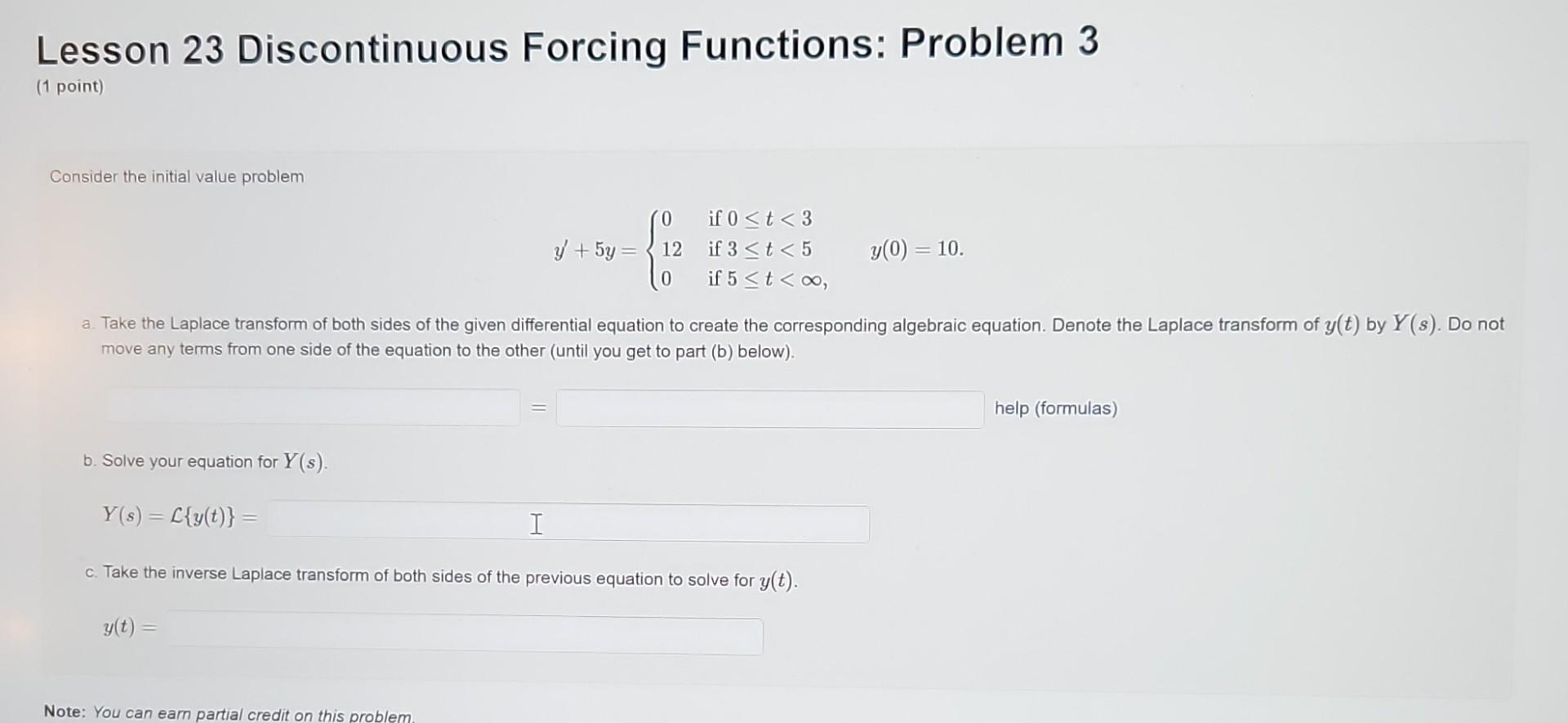 Solved Lesson 23 Discontinuous Forcing Functions: Problem 3 | Chegg.com