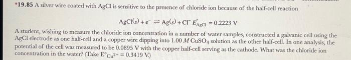 Solved AgCl(s)+e−⇌Ag(s)+Cl−EAgCl∗=0.2223 V A student, | Chegg.com