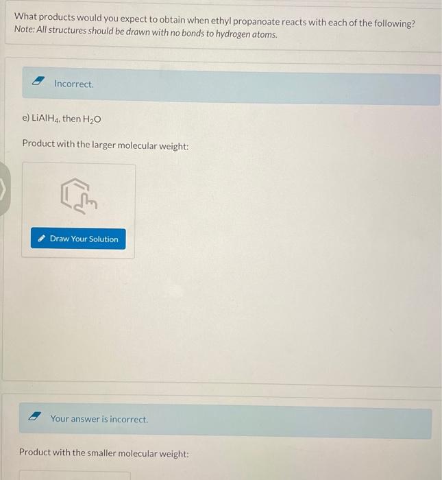 Solved What products would you expect to obtain when ethyl | Chegg.com