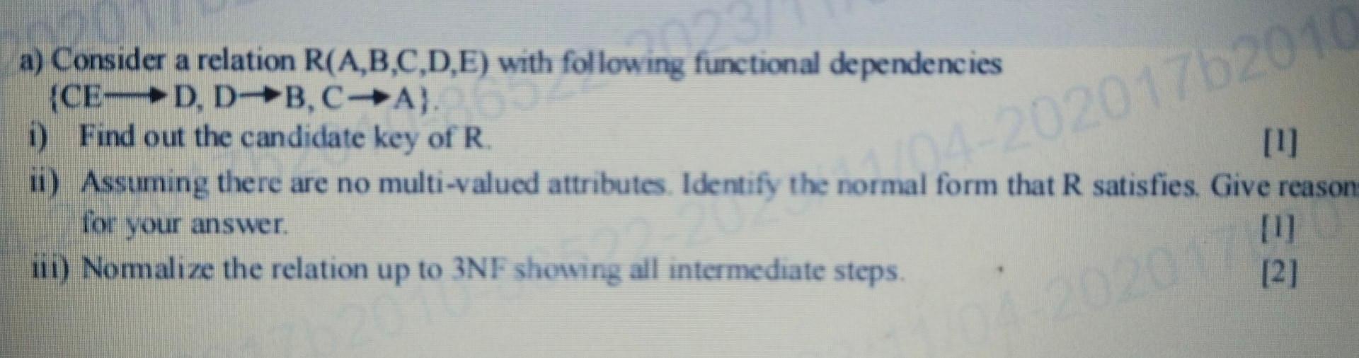 Solved a) Consider a relation R(A,B,C,D,E) with fol lowing | Chegg.com