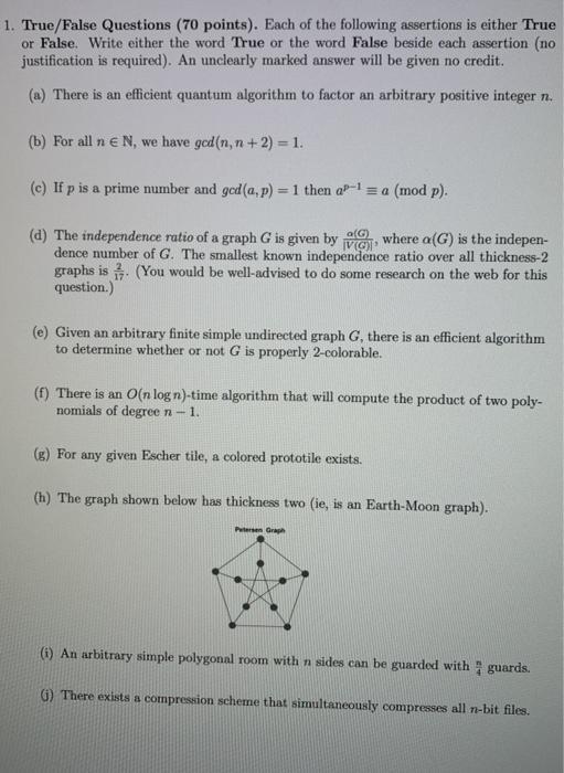 Solved 1. True/False Questions (70 points). Each of the | Chegg.com