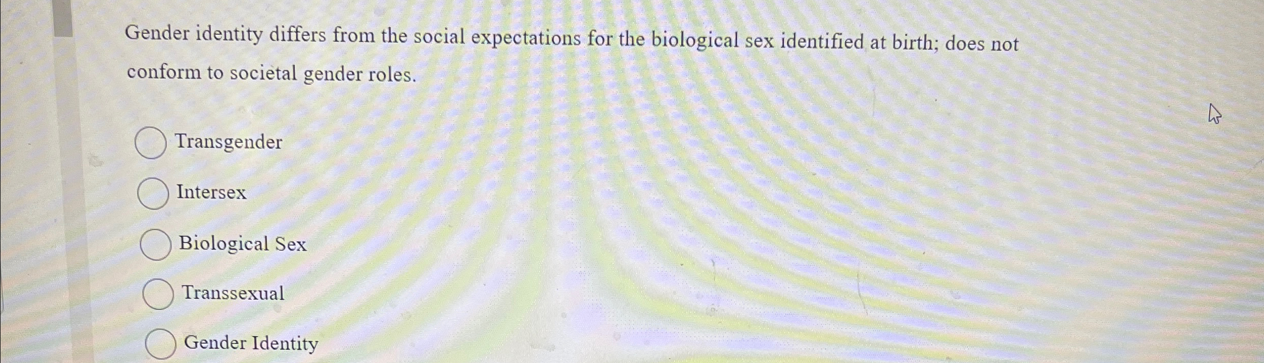 Solved Gender identity differs from the social expectations | Chegg.com