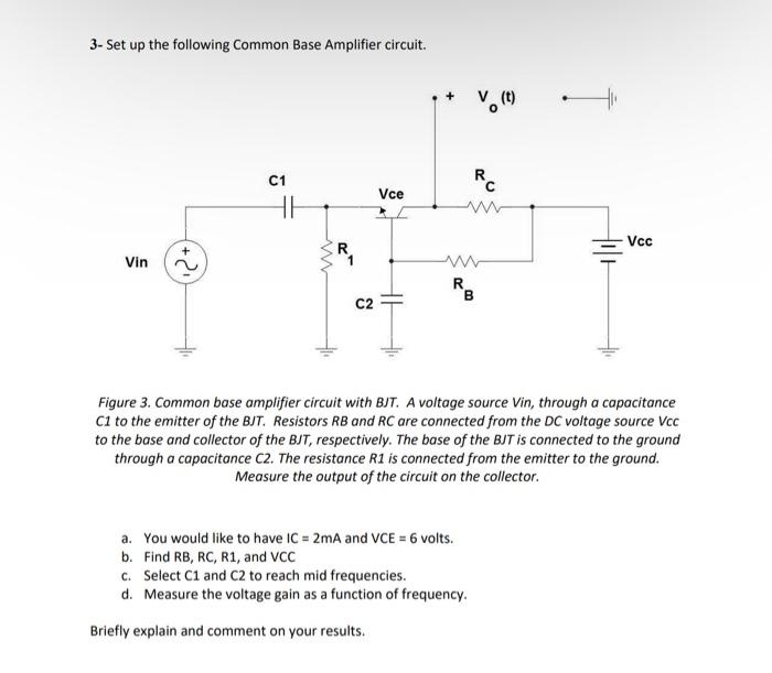 Solved 3- Set up the following Common Base Amplifier | Chegg.com