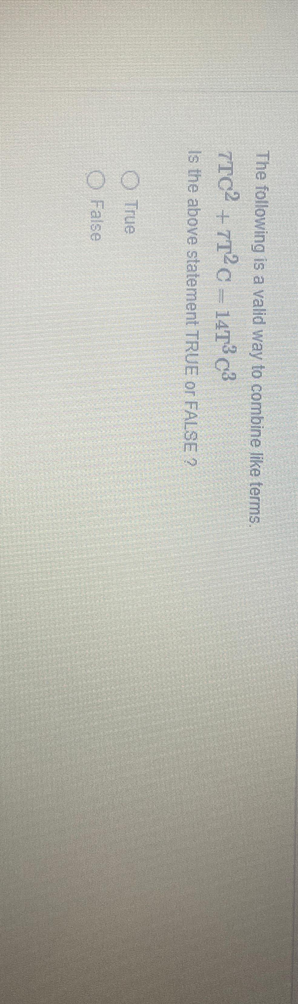 Solved le following is a valid way to combine like | Chegg.com