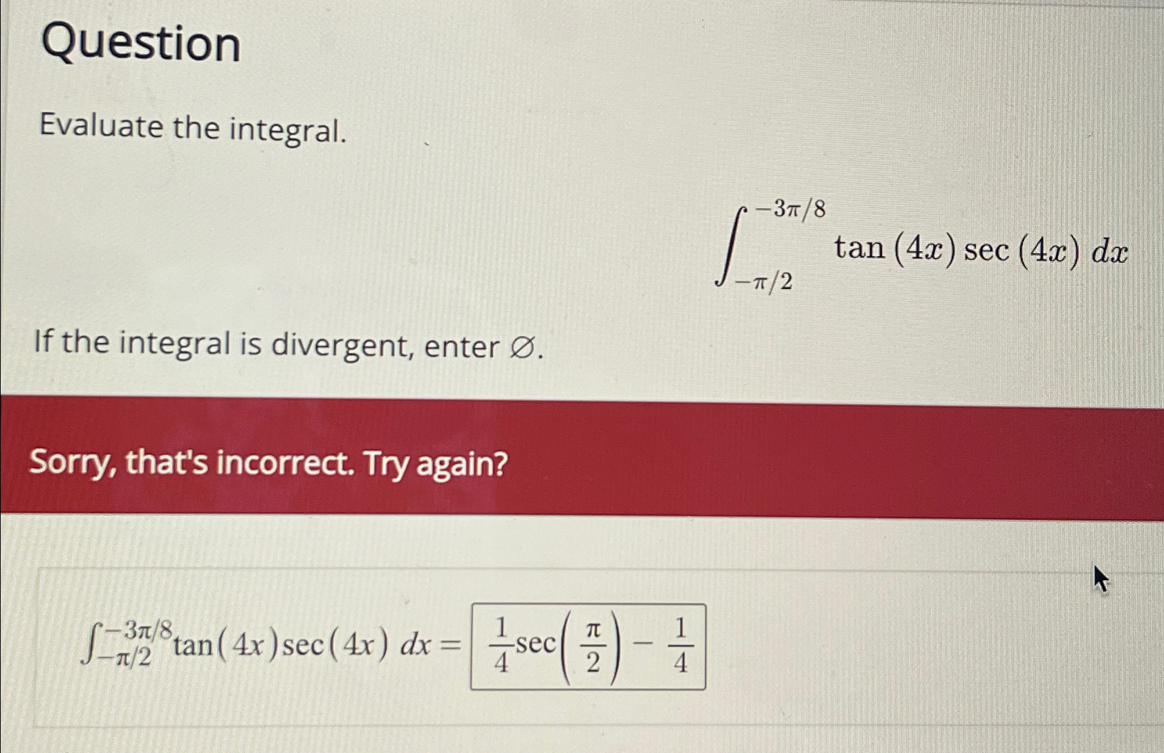 Solved QuestionEvaluate the | Chegg.com