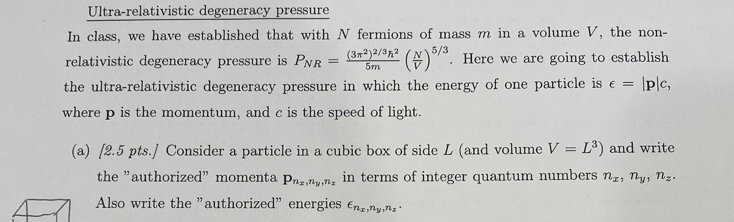 Solved by an EXPERT Ultra-relativistic degeneracy pressureIn class, we | Chegg.com