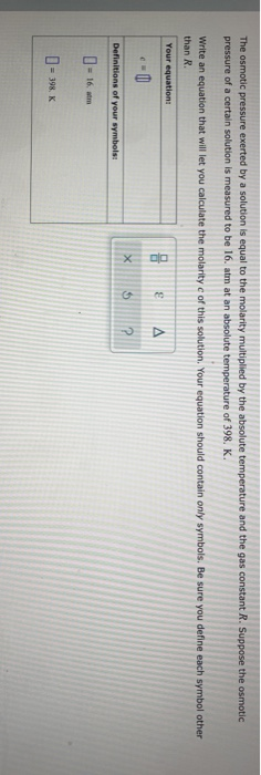 Solved The osmotic pressure exerted by a solution is equal | Chegg.com