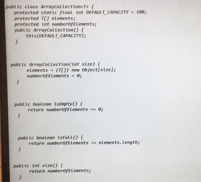 Solved public class ArrayCollection { protected static final | Chegg.com