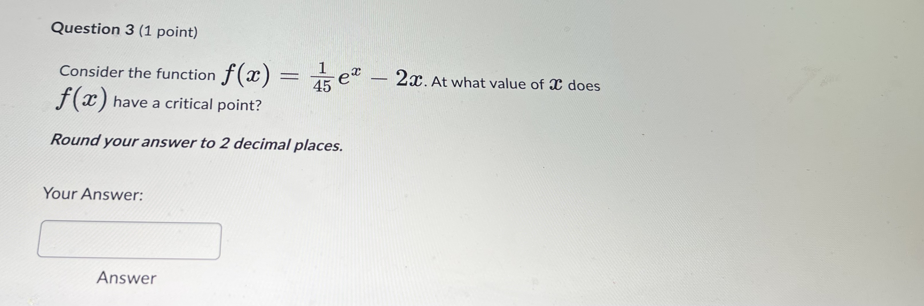 Solved Question 3 (1 ﻿point)Consider the function | Chegg.com