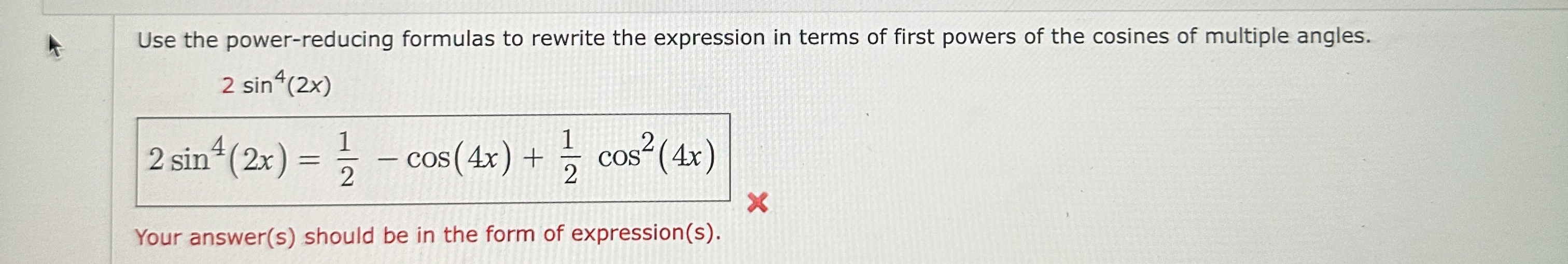 Solved Use the power-reducing formulas to rewrite the | Chegg.com