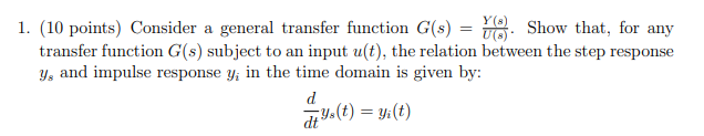 Solved (10 ﻿points) ﻿Consider a general transfer function | Chegg.com