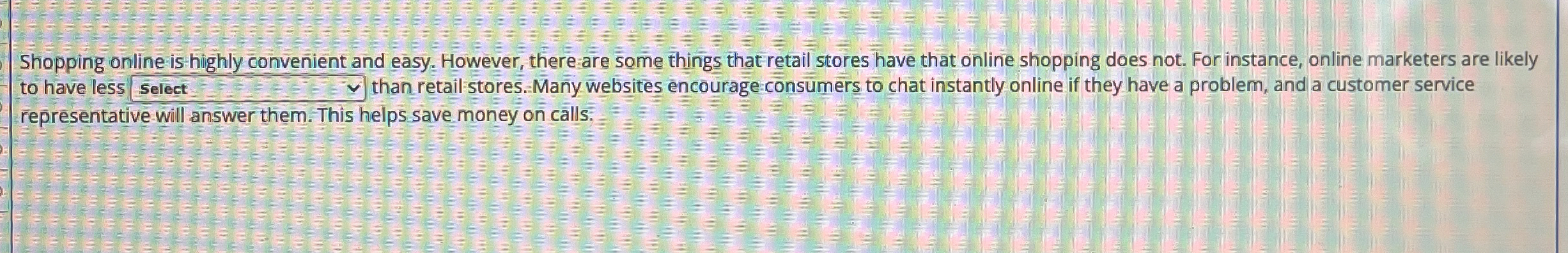 Solved Shopping online is highly convenient and easy. | Chegg.com