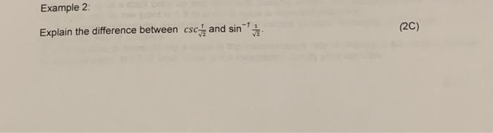 Solved Example 2? Explain the difference between csc21 and | Chegg.com