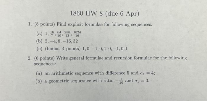 Solved 1. (8 points) Find explicit formulae for following | Chegg.com
