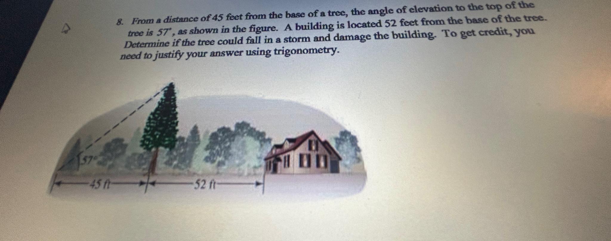 Solved Frm a distance of 45 ﻿feet from the base of a tree, | Chegg.com