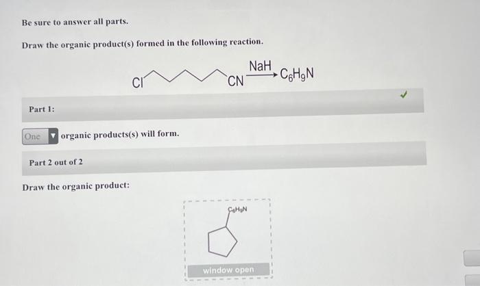 Solved Be sure to answer all parts. Draw the organic | Chegg.com
