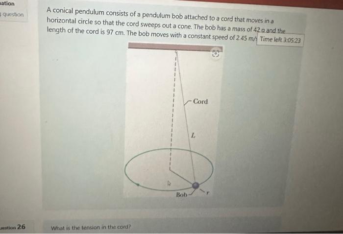 Solved A conical pendulum consists of a pendulum bob | Chegg.com