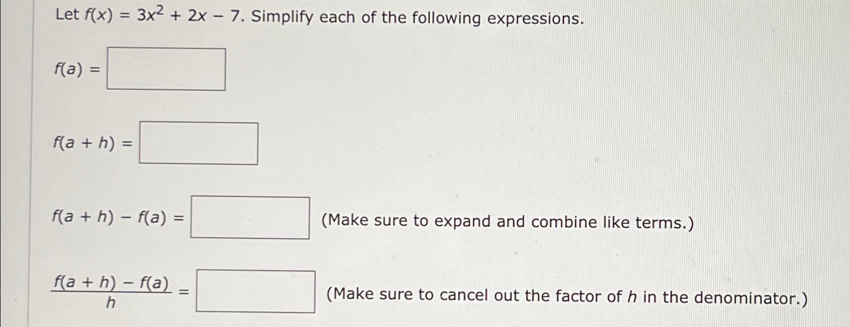 Solved Let F X 3x2 2x 7 ﻿simplify Each Of The Following