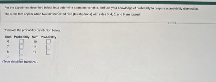 Solved For The Experiment Described Below Let X Determine A