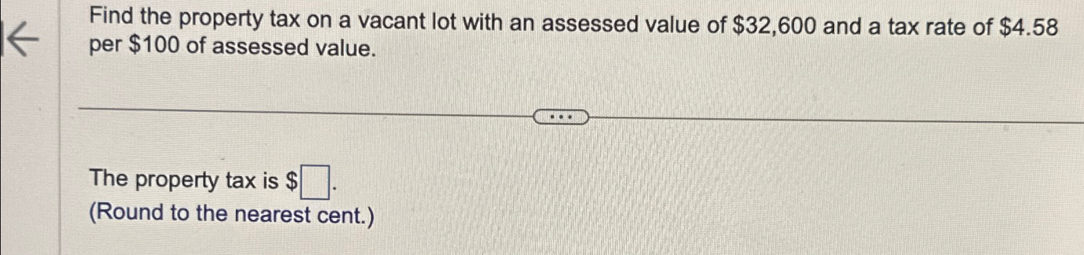 Solved Find the property tax on a vacant lot with an | Chegg.com