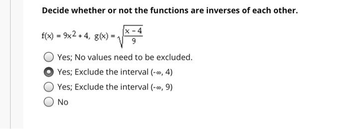 Solved Decide whether or not the functions are inverses of | Chegg.com