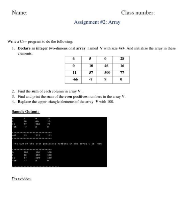 Solved Name: Class number: Assignment \#2: Array Write a C++ | Chegg.com