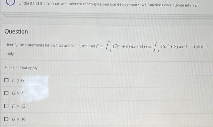 Solved Understand the comparison theorem of integrals and | Chegg.com