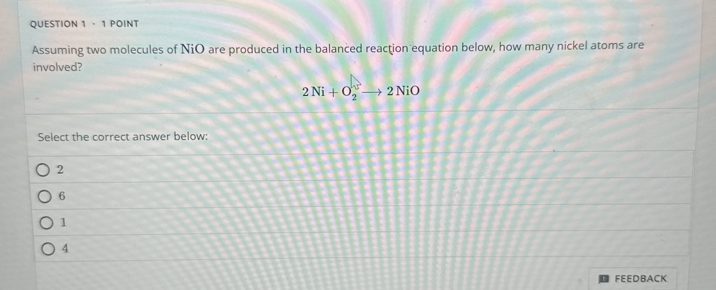 Solved QUESTION 1 - 1 ﻿POINTAssuming two molecules of NiO | Chegg.com