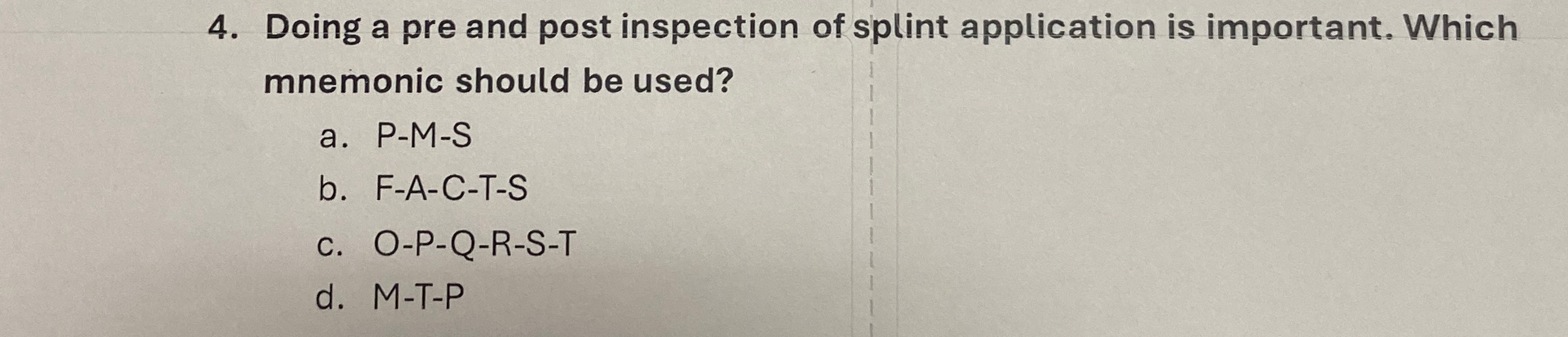 Solved Doing a pre and post inspection of splint application | Chegg.com