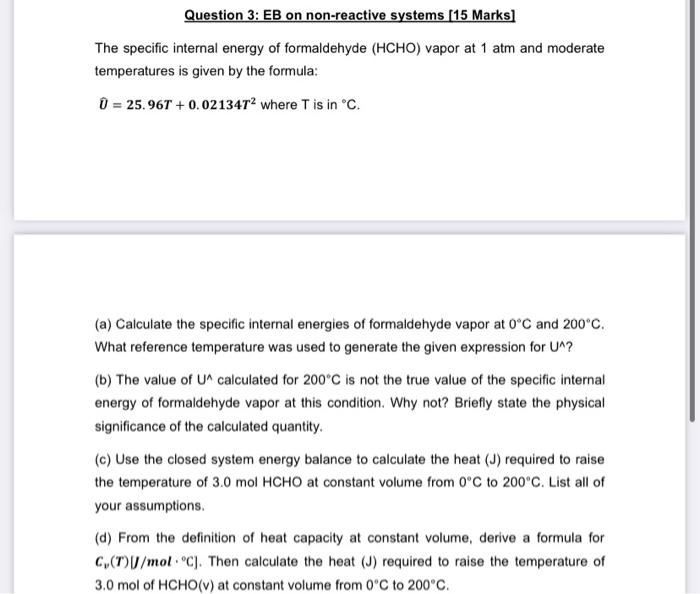 The specific internal energy of formaldehyde (HCHO) | Chegg.com