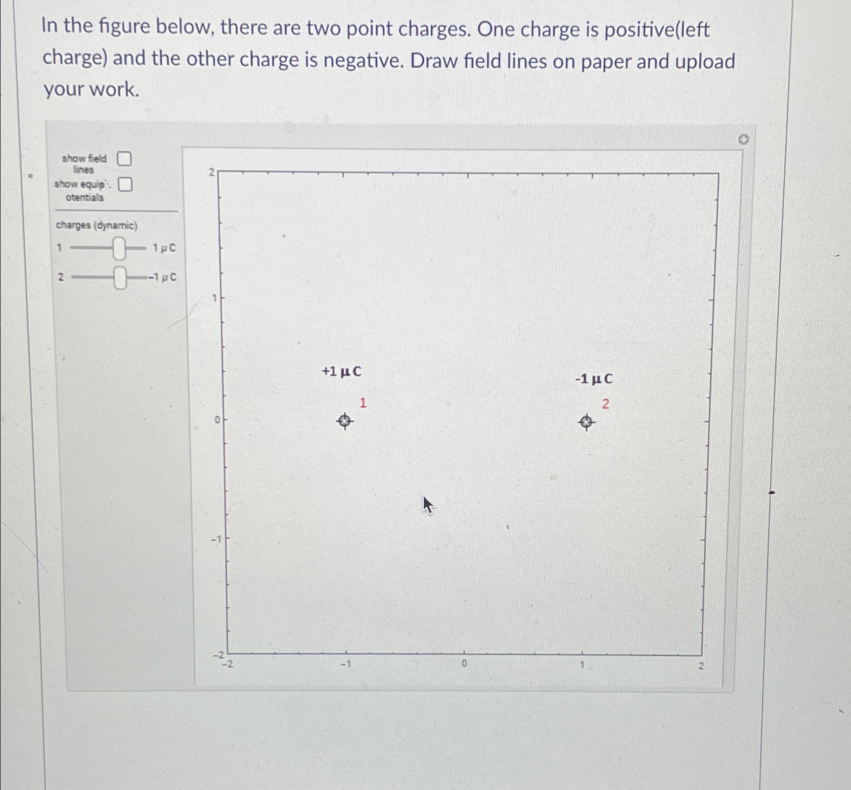 Solved In the figure below, there are two point charges. One | Chegg.com